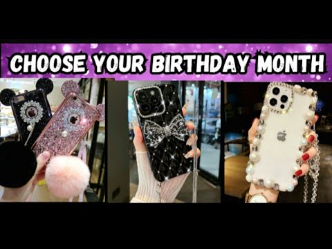Choose your birthday month and your Iphone case | Your birthday month ...