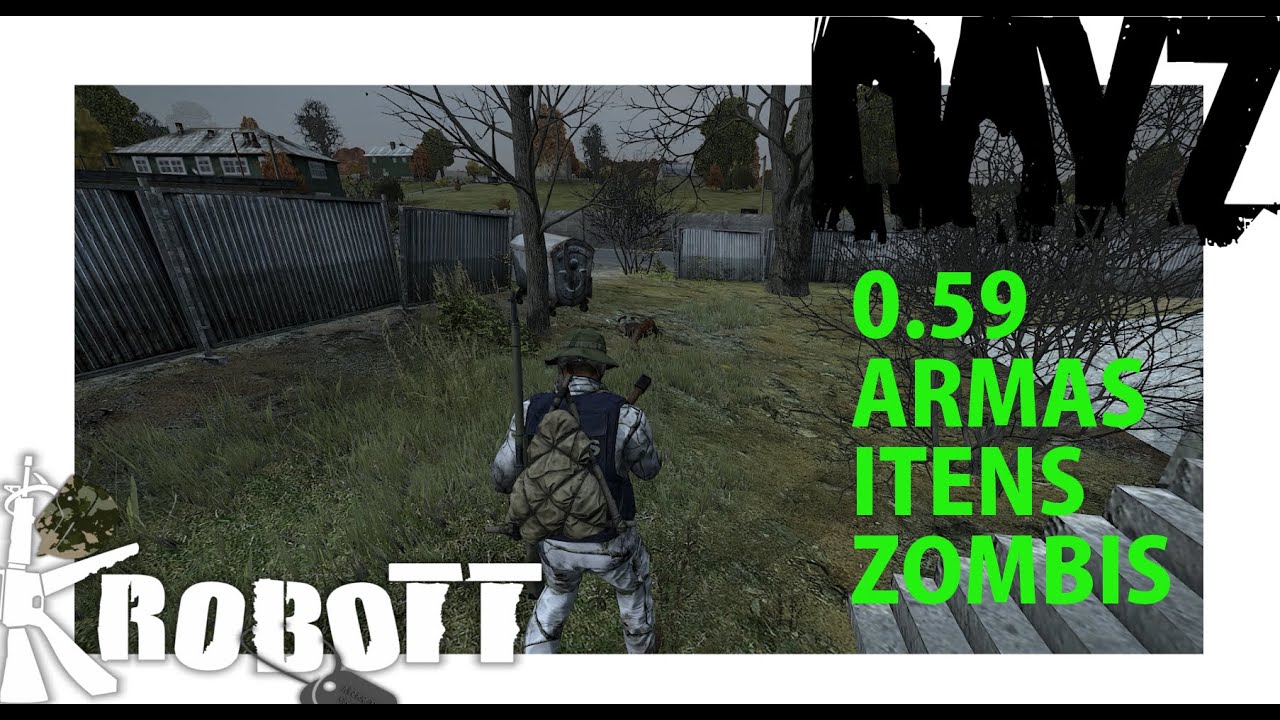 DAYZ SA 0.59 NOVAS ARMAS E ITENS e Zombis - YouTube