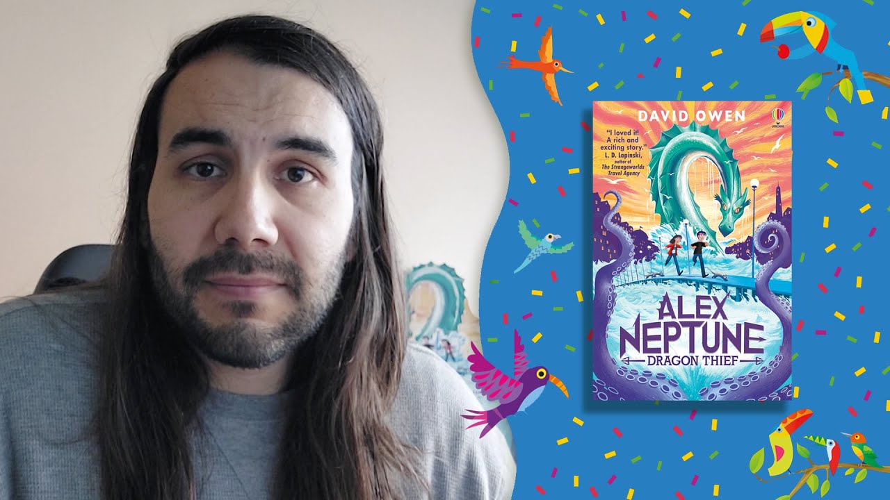 Author David Owen introduces Alex Neptune, Dragon Thief - YouTube