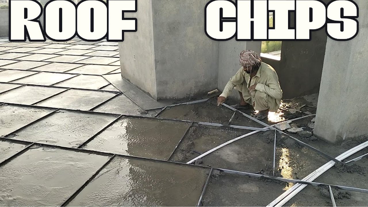 Roof Chips | Concrete Roof | How to Floor Chips| Chips karnay ki ...
