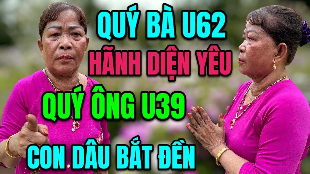 Quý Bà U62 Hãnh Diện Lấy Quý Ông U39 Làm Chồng Con Dâu Bắt Đền - YouTube