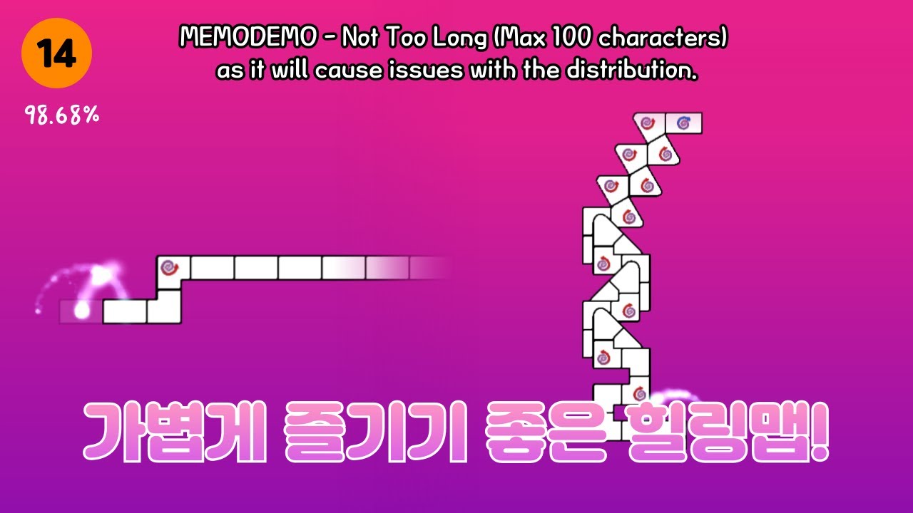 [ADOFAI CLEAR] MEMODEMO - Not Too Long (Max 100 characters) as it will ...