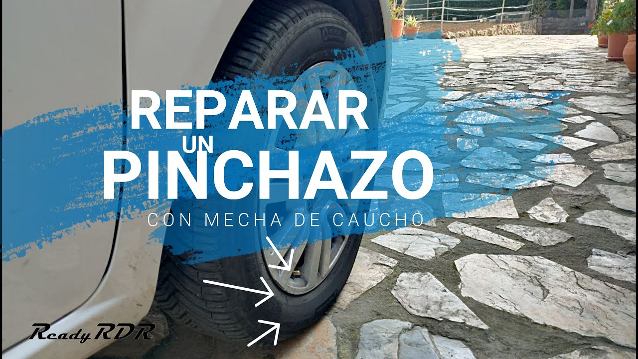 CÓMO REPARAR un PINCHAZO con MECHA de CAUCHO ( en 10 PASOS) - YouTube