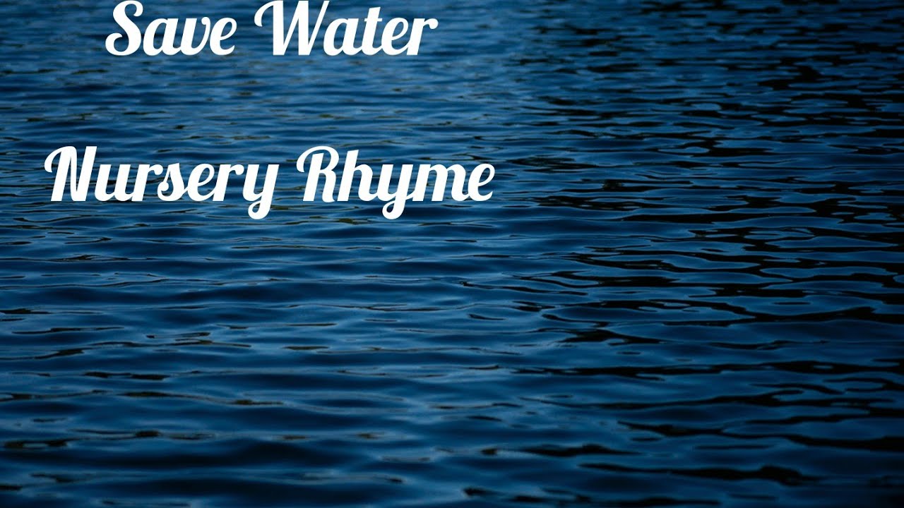 Water water everywhere | Save #water | Nursery Rhymes | Pre primary # ...