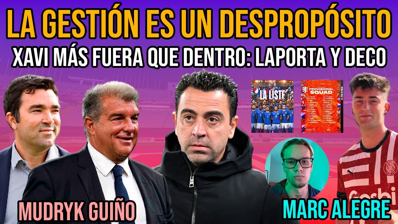 😡 BARÇA SIN RUMBO: LAPORTA Y DECO | XAVI MÁS FUERA QUE DENTRO | MUDRYK ...