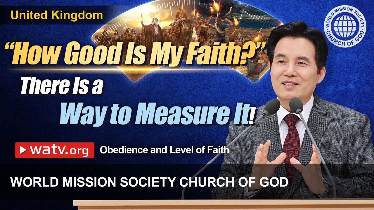 Obedience and Level of Faith | WMSCOG, Church of God - YouTube