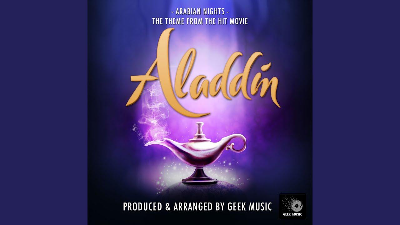 Arabian Nights ("From Aladdin") - YouTube