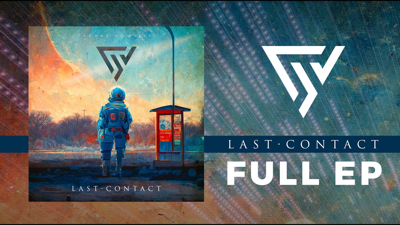 Thomas Di Viesti - Last Contact (Full EP Stream) - YouTube