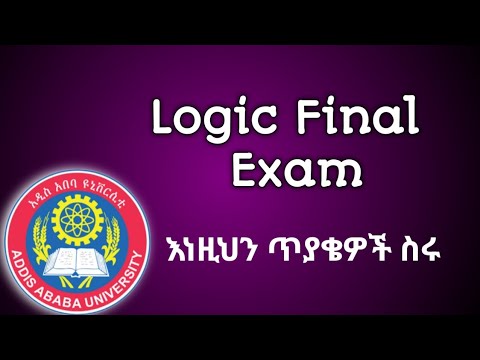Logic Final Exam With Perfect Answers | Addis Ababa University ...