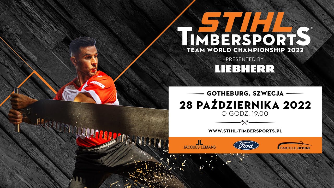 Retransmisja - Team World Championship STIHL TIMBERSPORTS® 2022 - YouTube