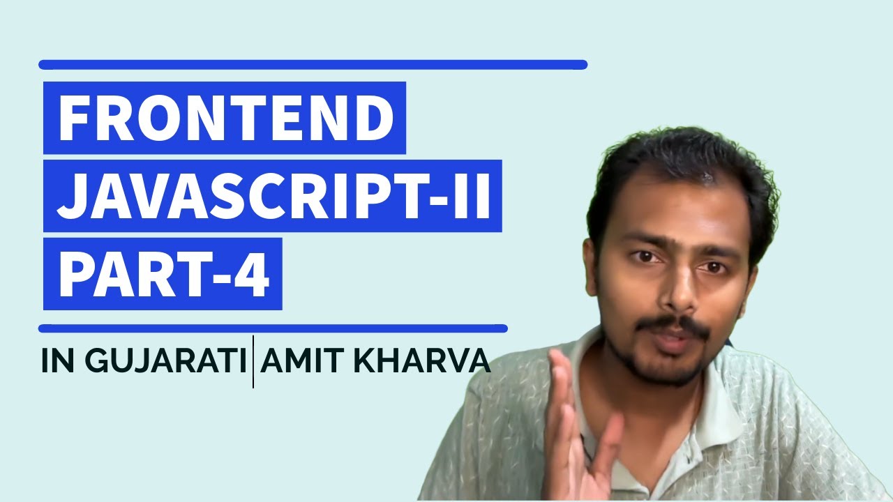 EPISODE-4(II) - Javascript Methods, Rules with Do's and Don't (In Gujarati) - YouTube
