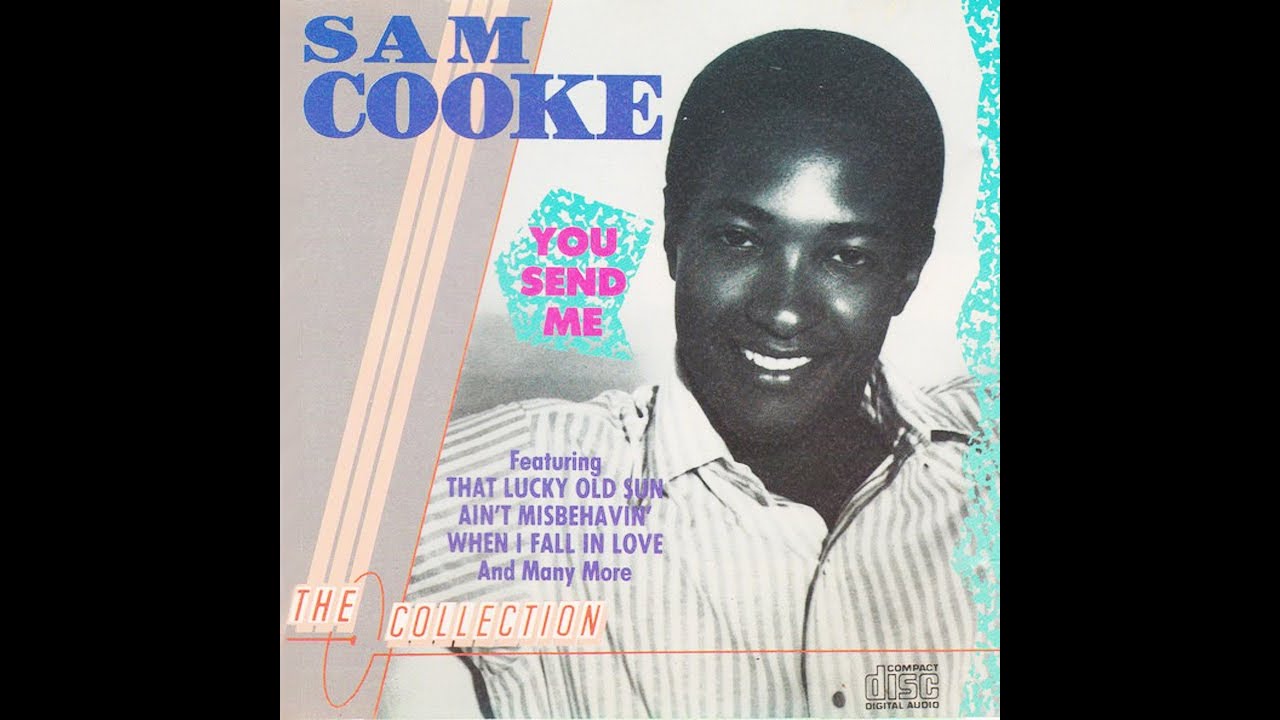 Sam Cooke "You Send Me" - YouTube