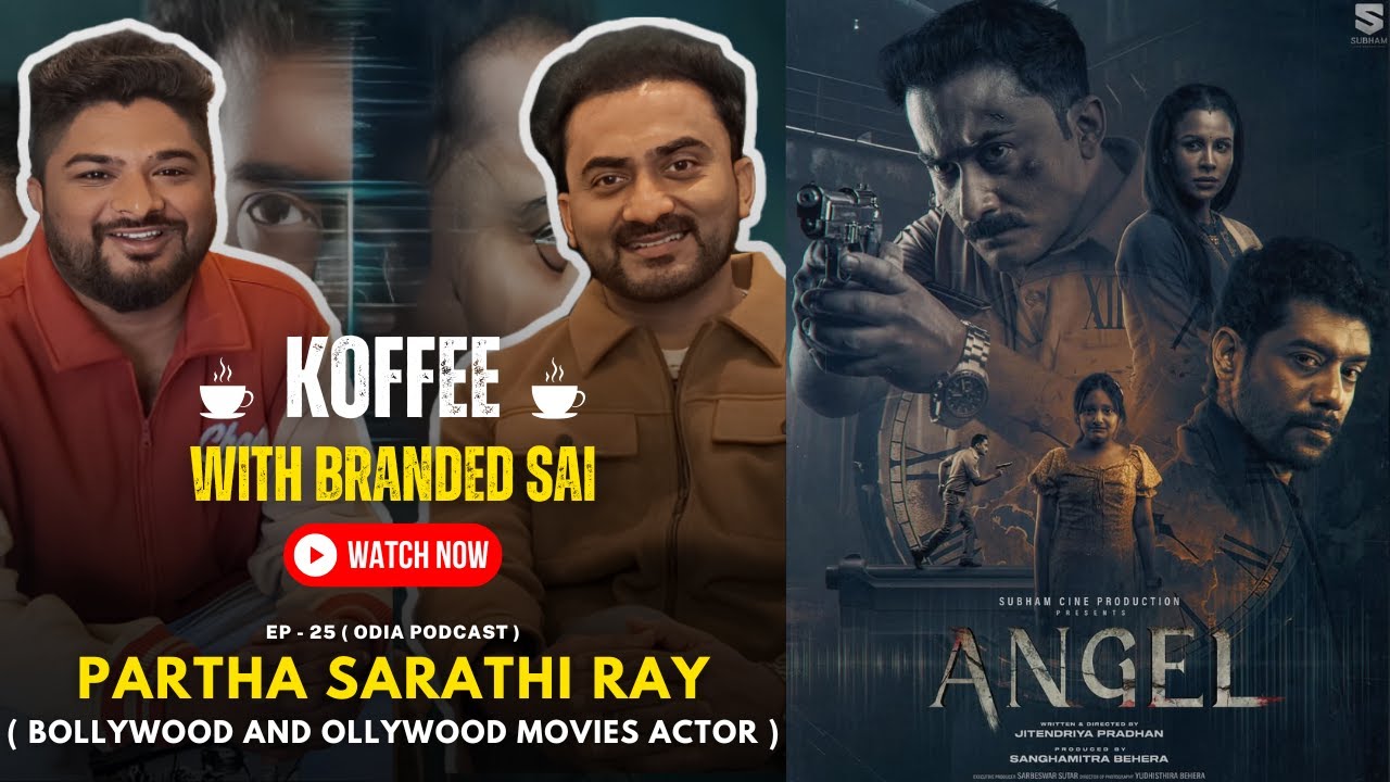 Partha Sarathi Ray Ollywood Hero & Bollywood Actor | Podcast With Angel ...