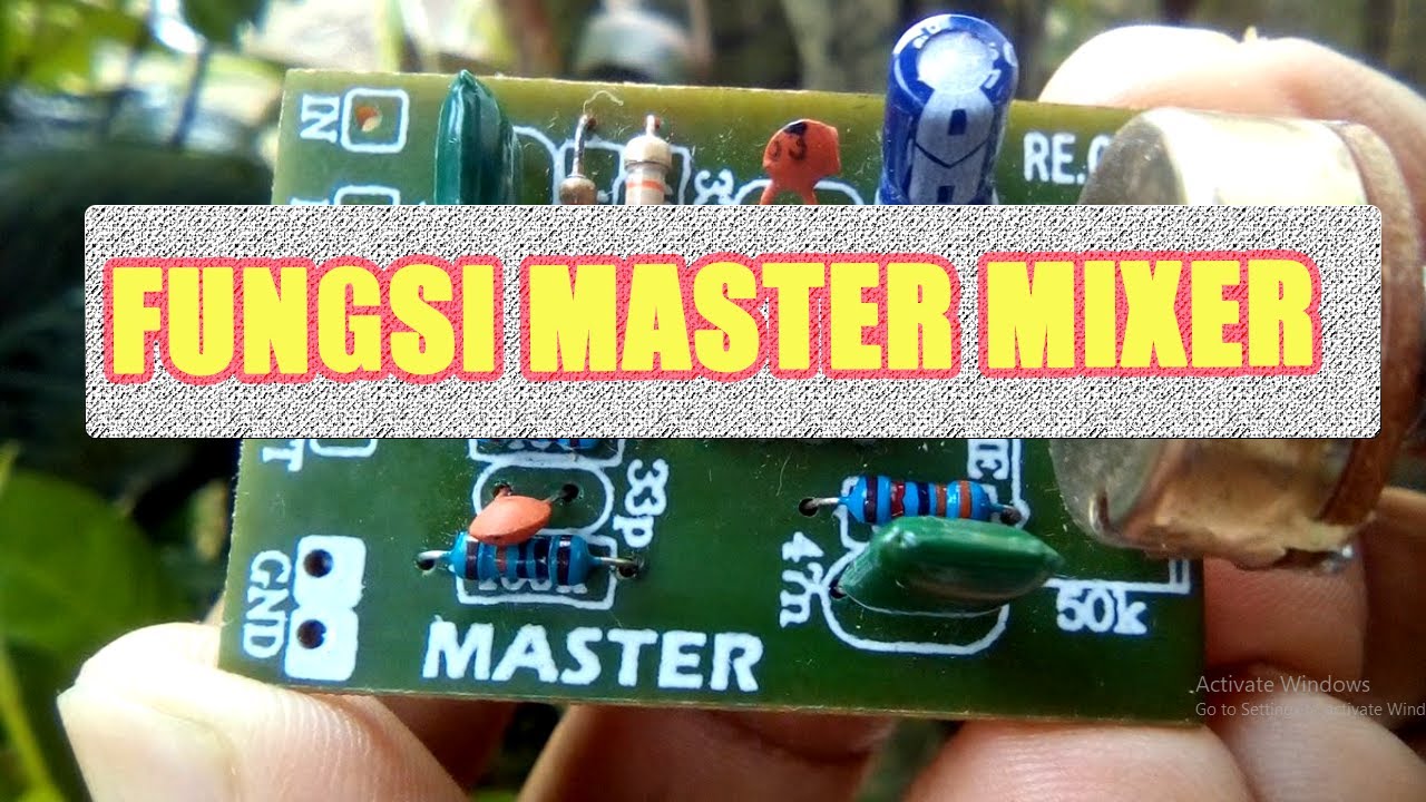FUNGSI MASTER MIXER - YouTube