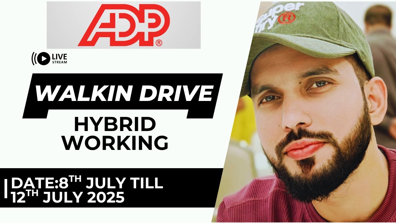 ADP Hybrid Work From Home Job | Walk-In Drive:8th July Till 12th July ...