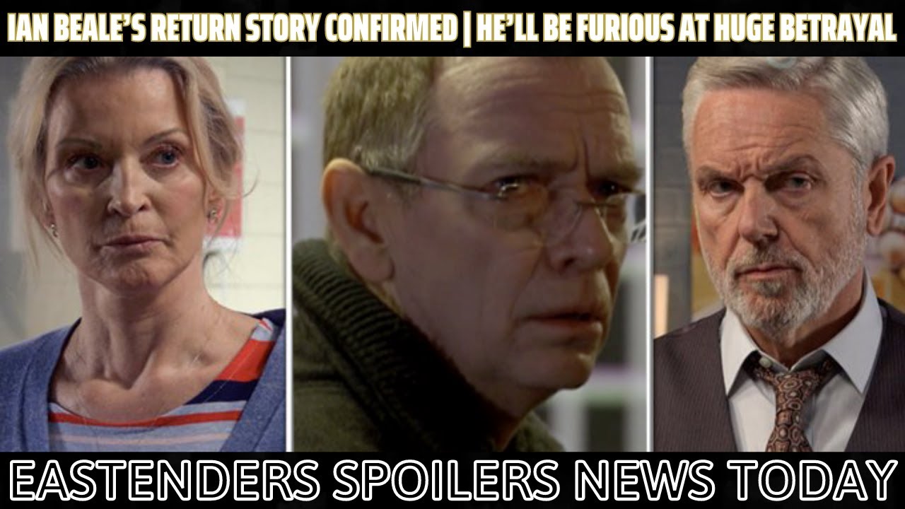 Easteners| Ian Beale’s return story confirmed - he’ll be furious at ...