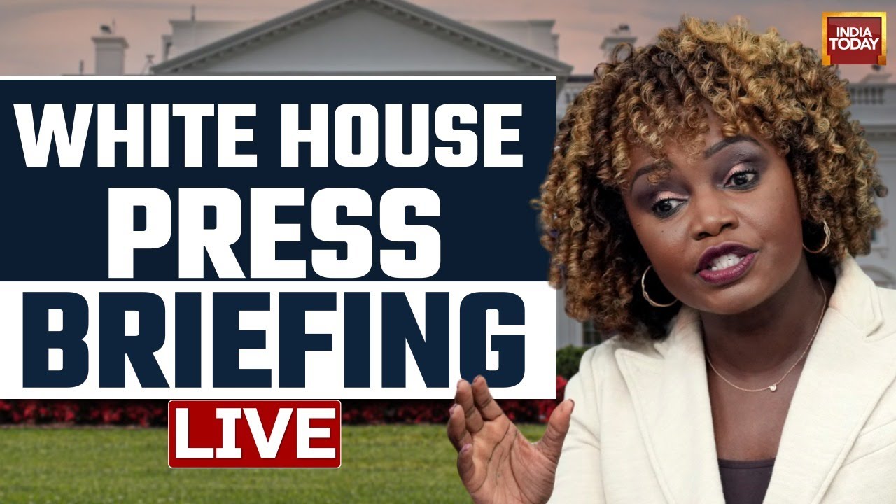 LIVE: White House Press Briefing By Press Secretary Karine Jean-Pierre ...