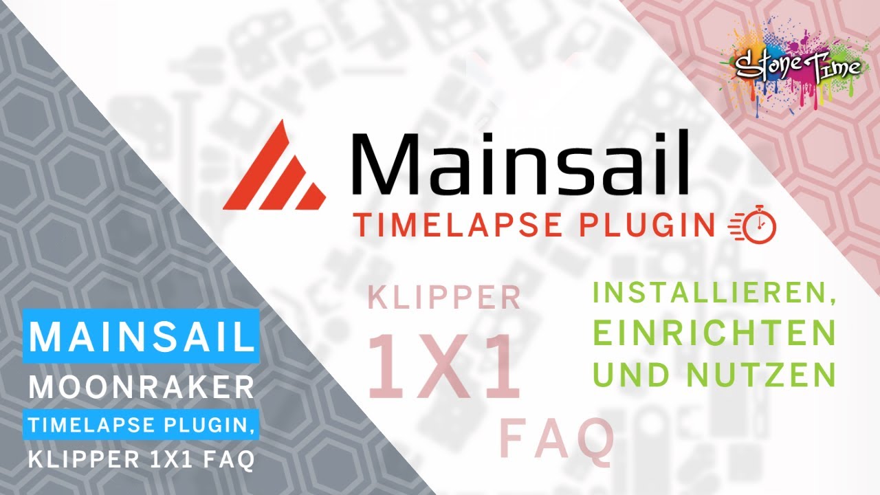 Mainsail Timelapse Plugin / Zeitraffer einrichten, Step by Step ...