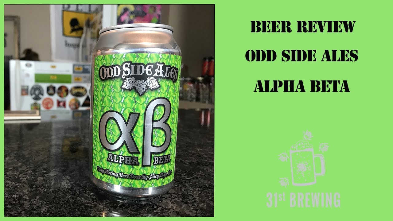 Odd Side Ales Alpha Beta (NE IPA) Beer Review - YouTube
