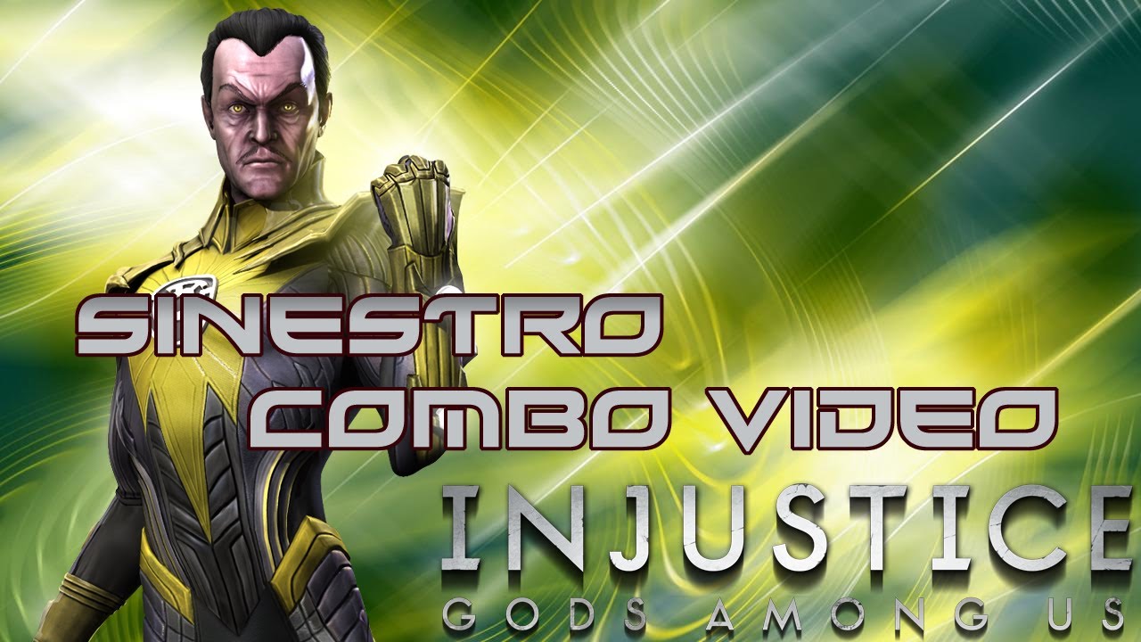 Injustice: Gods Among Us - Sinestro Combo Video - YouTube