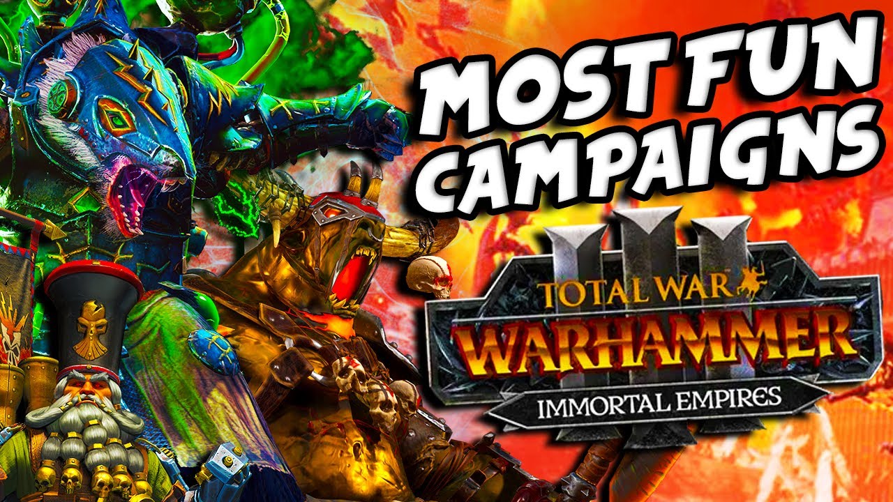 Top 10 Most Fun Campaigns to Play in Total war Warhammer 3! - YouTube