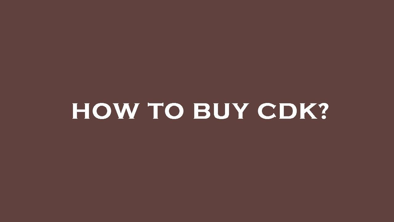 How to buy cdk? - YouTube