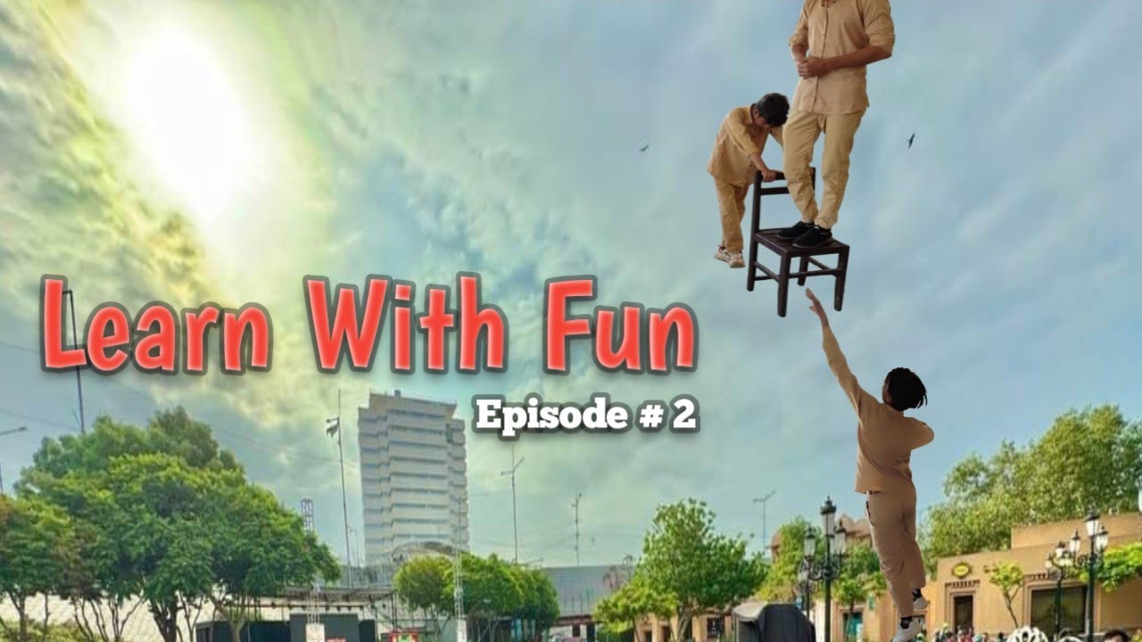 Learn with Fun Episode 2 | @MABVlogs- #tcf #learning #fun #funny - YouTube