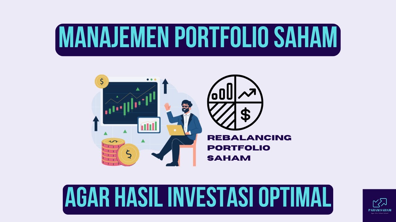 Rebalancing Portfolio Saham untuk Dividen Investing - YouTube