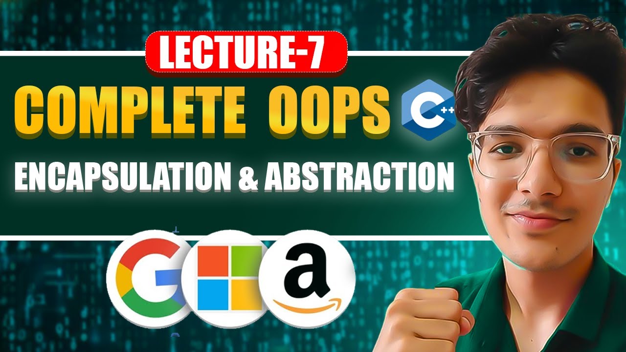Encapsulation & Abstraction in One Shot | OOPS Interview Questions ...