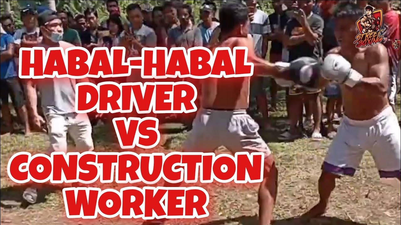 HABAL-HABAL Driver VS CONSTRUCTION Worker | STREETBOXING PH - YouTube