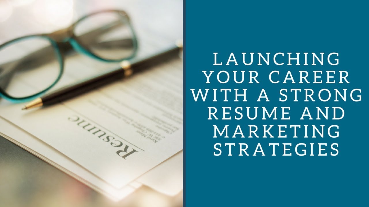 Quick Start: Launching Your Career with a Strong Resume and Marketing ...