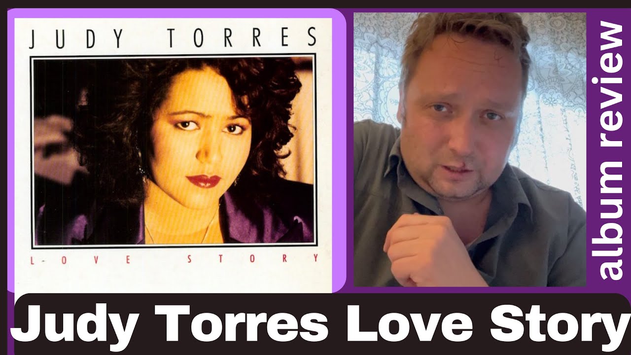 Reviewing Judy Torres's debut 1989 album Love Story (Freestyle Music ...
