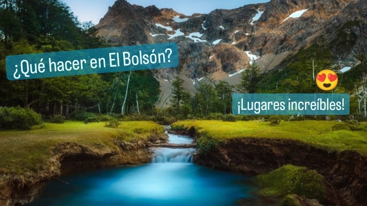 💥¡LOS 10 LUGARES MAS INCREIBLES DE EL BOLSON!😍 Imagenes espectaculares ...