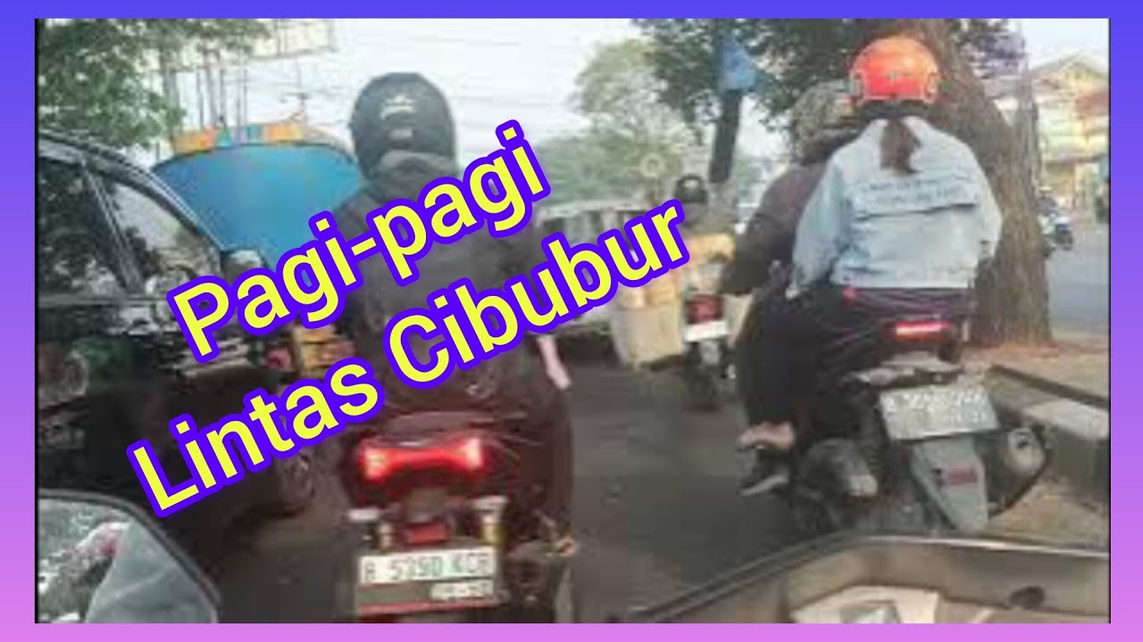 Pagi hari ini harus menuju ke Cibubur Point Automotive Centre - YouTube