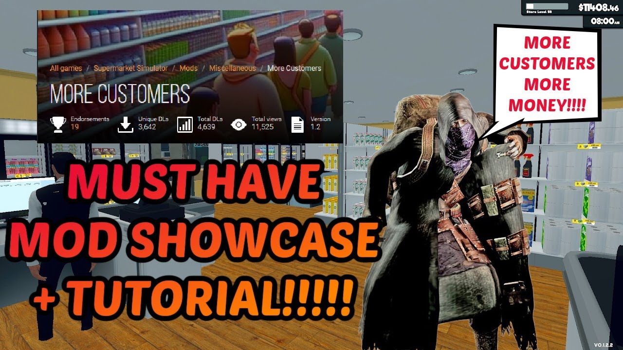 Supermarket simulator "More Customers" Mod Showcase And Tutorial - YouTube