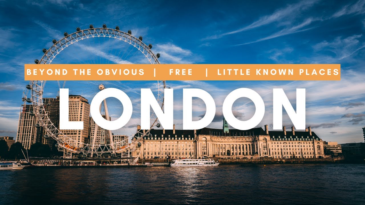 London BEYOND THE OBVIOUS: Free places to visit in 2024 - YouTube