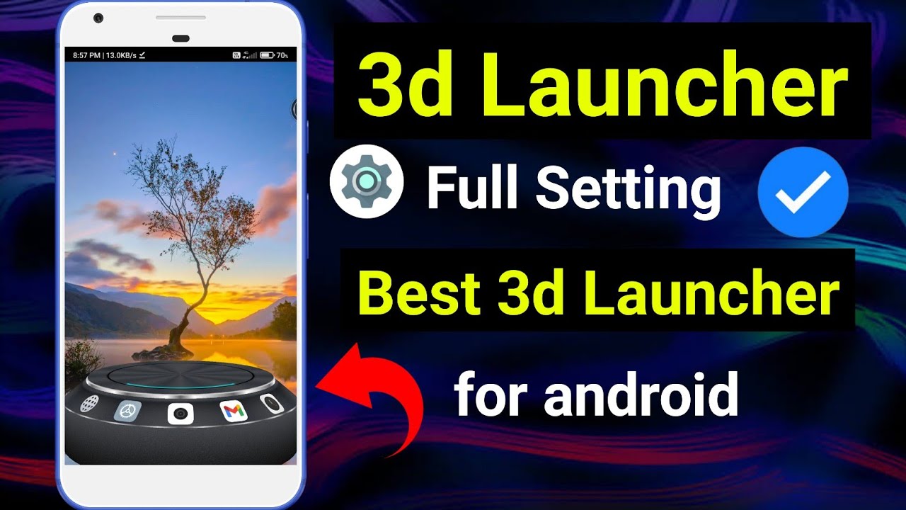 3d Launcher app use & Setting kaise kare || Best 3d Launcher for ...