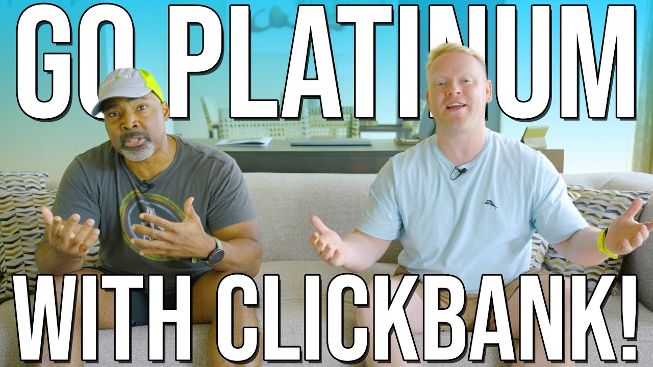 Are You Ready To Go Platinum On Clickbank? 🤑 - YouTube