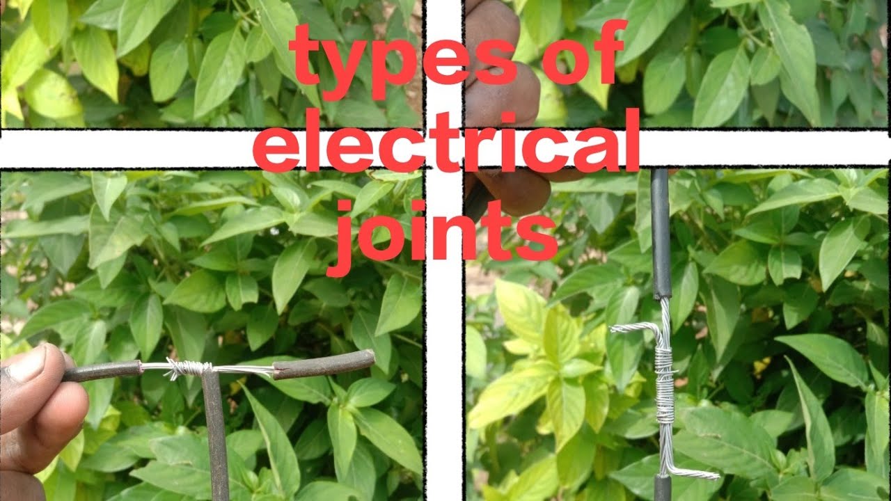 Types Of Electrical Joints YouTube types-of-electrical-joints-youtube