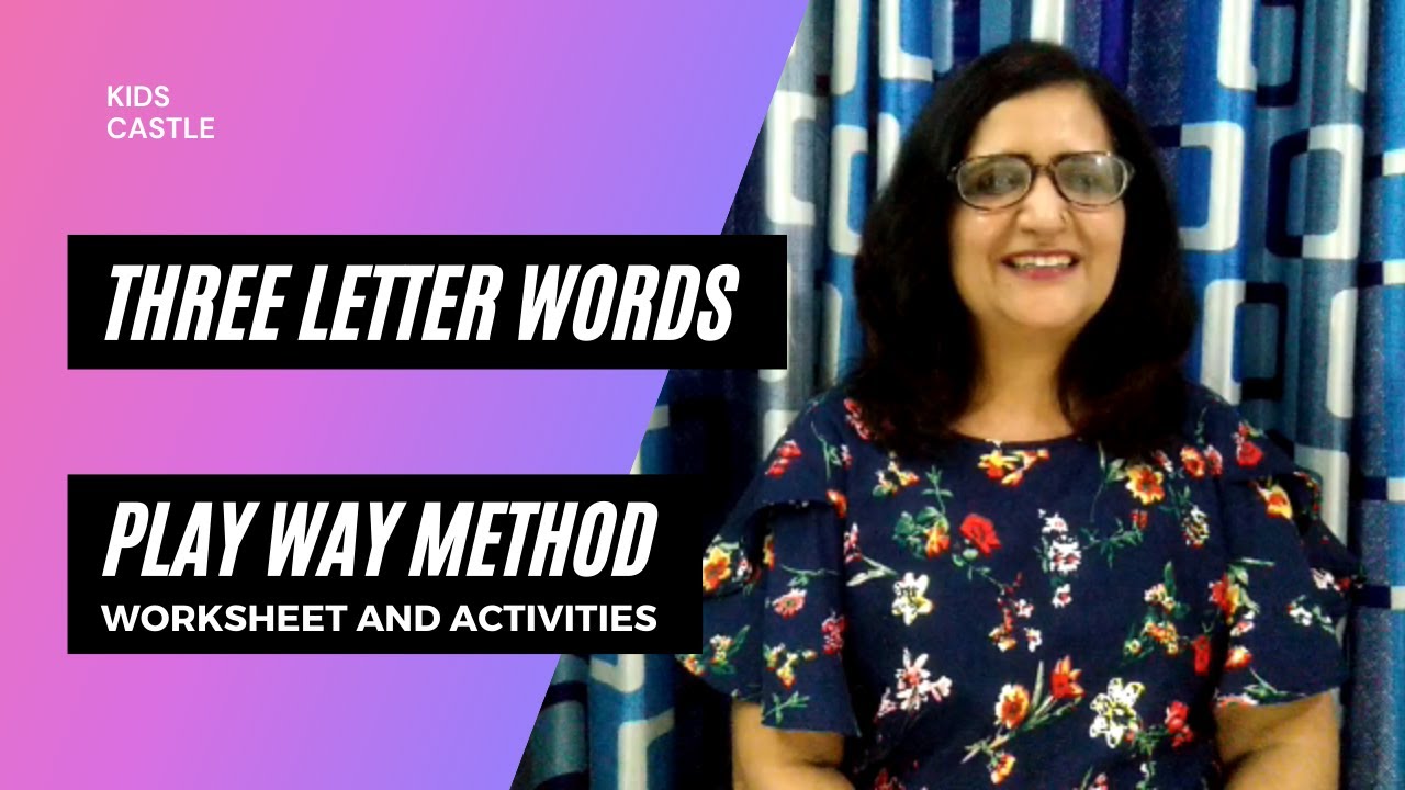 How to Teach Three Letter Words by PLAY WAY METHOD - YouTube
