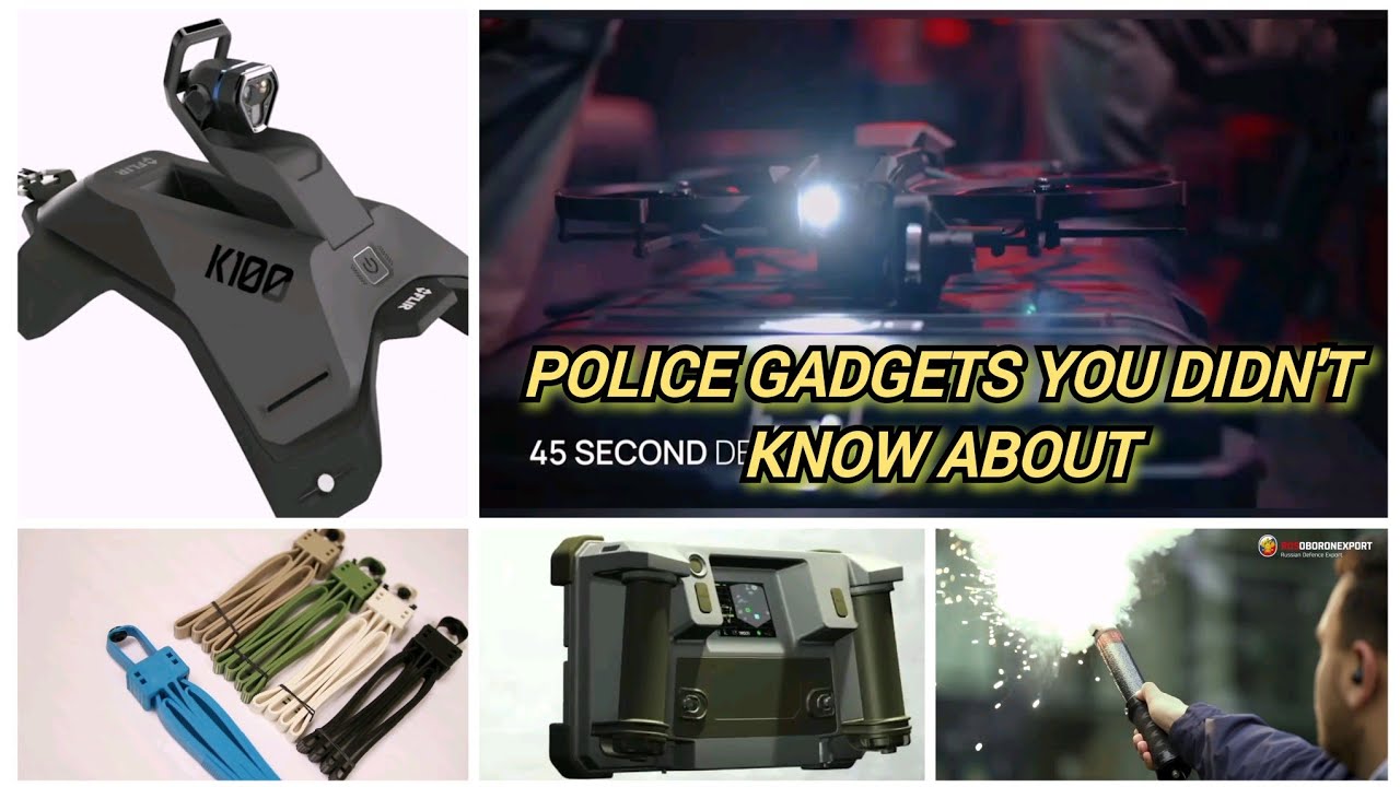 POLICE GADGETS YOU DIDN'T KNOW ABOUT | police gadgets you've never seen ...