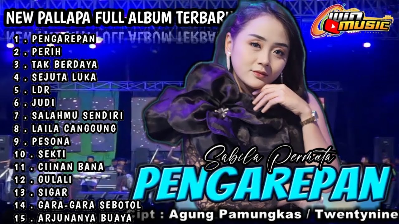 full album terbaru new pallapa || pengarepan perih tak berdaya sejuta ...