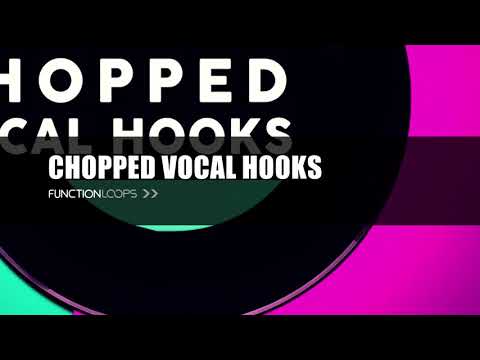 CHOPPED VOCAL HOOKS Sample Pack Royalty Free Vocal Samples, Loops, One-Shots & MIDI Files