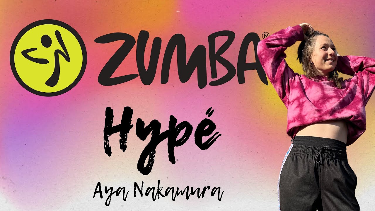 Hypé - Aya Nakamura feat. Ayra Starr // *AFRO-POP* // Zumba® Fitness ...