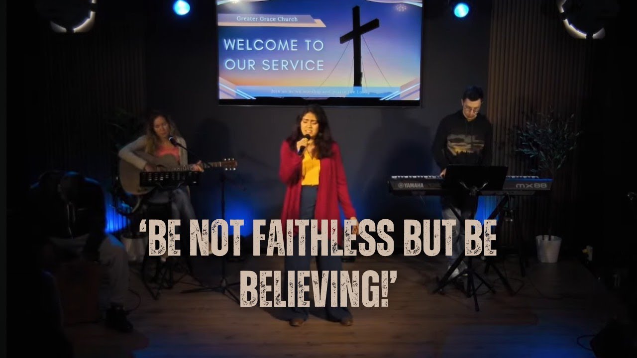 "Be Not Faithless, But Believing!" - YouTube