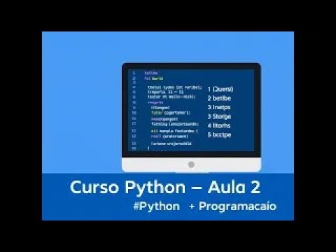 Curso Python - hello word e tipos de variaveis -- aula 2 - YouTube