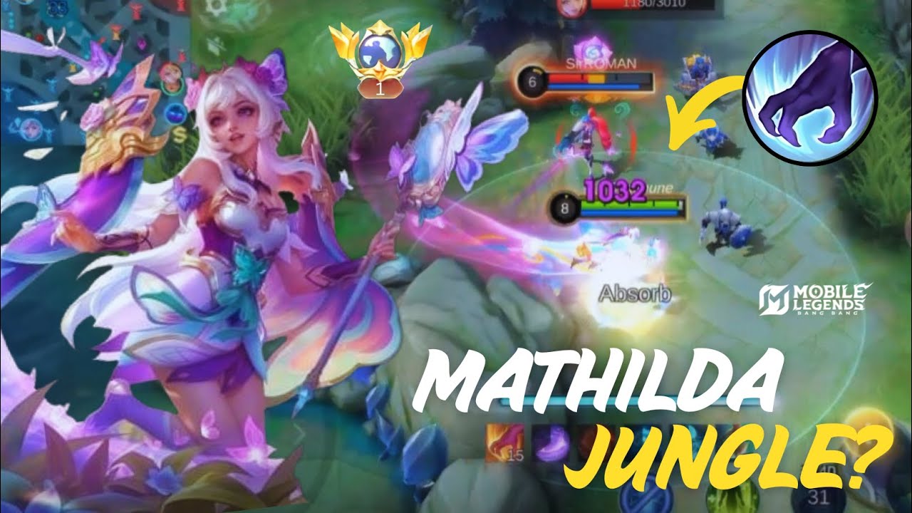 JUNGLE WITH MATHILDA? 😳 | MOBILE LEGENDS BANG BANG - YouTube