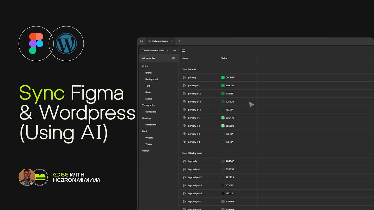 EDGE (Ep. 3): Sync Figma & WordPress with this AI Workflow (Core Framework + Tokens) - YouTube