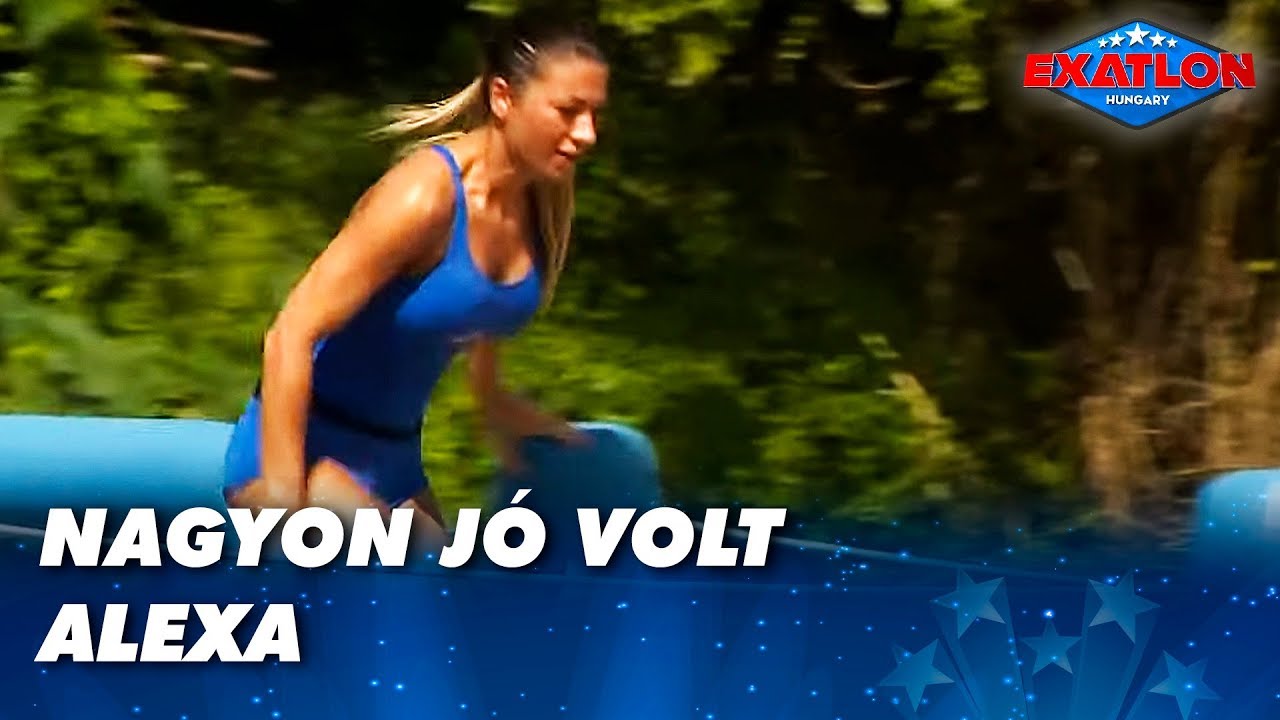 Alexa Olyan Volt, Mint A Szél! | Exathlon Hungary 2. Round - YouTube