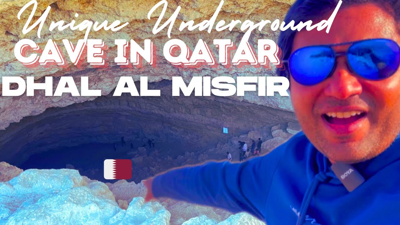 Unique Mysterious Underground Cave in Qatar | Dhal Al Misfir 🇶🇦 - YouTube